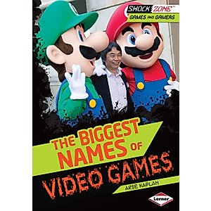 The Biggest Names of Video Games (ShockZone ™ ― Games and Gamers)