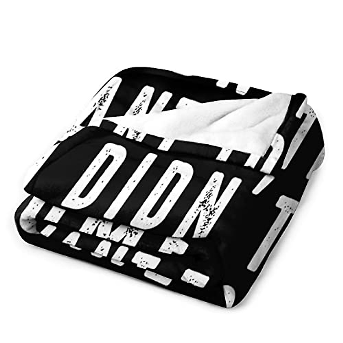 Sorry I'm Late I Didn't Want to Come Flannel Fleece Throw Blanket Soft Warm Lightweight Fuzzy Plush Blankets for Bed Couch Sofa 50"x60"