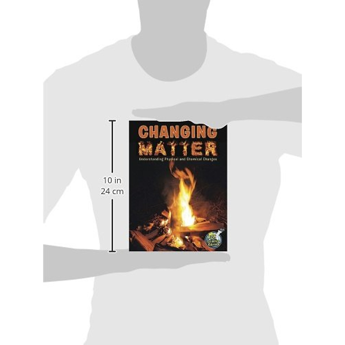 Rourke Educational Media Changing Matter (My Science Library)