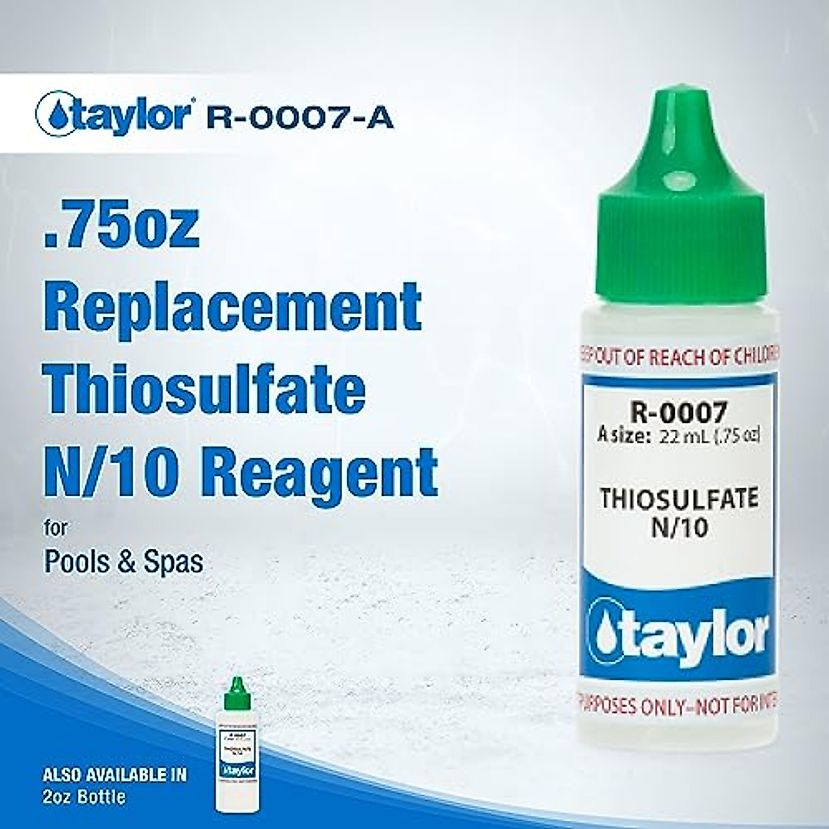 TAYLOR TECHNOLOGIES INC R-0007-A THIOSULFATE #7 N/10 3/4 OZ