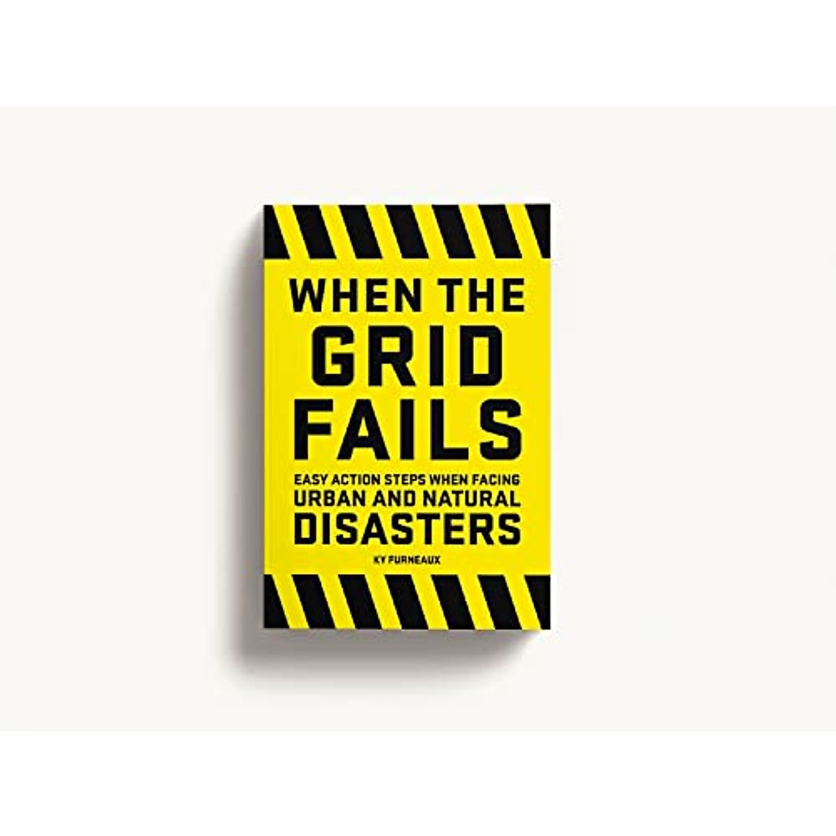When the Grid Fails: Easy Action Steps When Facing Urban and Natural Disasters