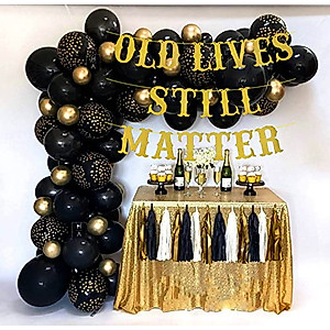 Old Lives Still Matter Birthday Banner, Old Lives Still Matter Birthday Decorations, Funny Birthday Banner, Retirement Party Banner,Funny Birthday and Retirement Party Decorations (Pre-Assembled)