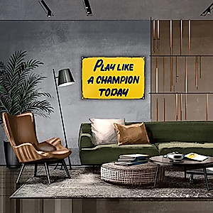 Play Like A Champion Today Sign - Play Sign Inspirational Classic Metal For Bar Restaurant Cafe Men Cave Pub Bar Home Wall Decor（8x12 Inch） (Yellow) …