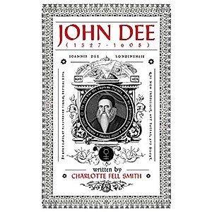 John Dee (1527 - 1608)