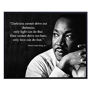 Martin Luther King Jr. Darkness Quote Wall Art Print - Ready to Frame Photo (8X10) - Home Decor - Makes a Great Educational Gift for Schools and Teachers - MLK Inspirational and Motivational