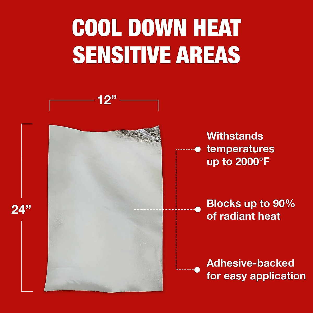 A-Team Performance - 13575 Adhesive Backed Aluminized Fiberglass Heat Shield Barrier Up To 2000 Degrees Fahrenheit Multi-Purpose - Compatible with Firewall Hoods Hoses and Doors 12" x 24"