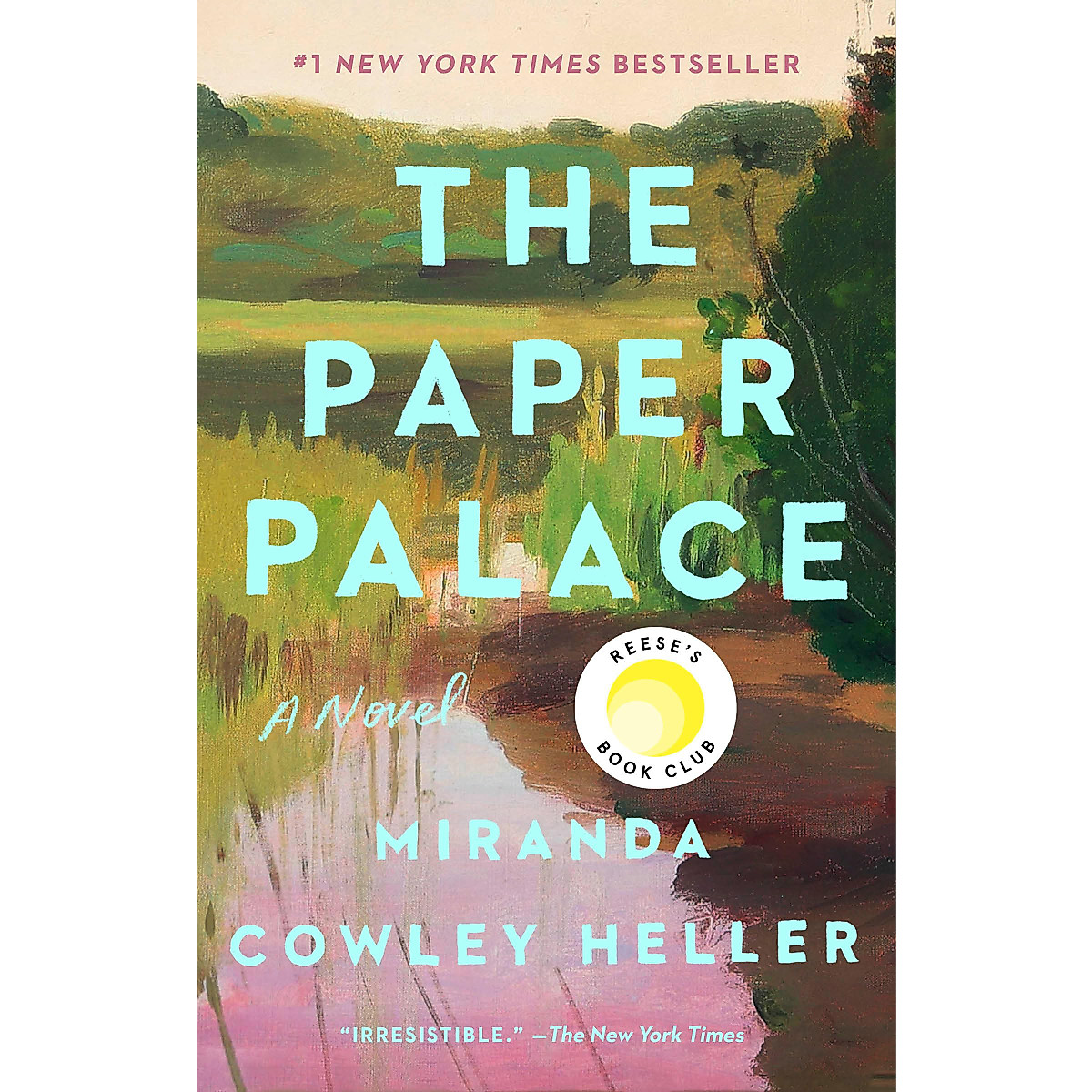 The Paper Palace (Reese's Book Club): A Novel