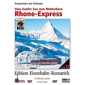 Rhone-Express - Vom Genfer See zum Matterhorn - Traumreisen auf Schienen - Edition Eisenbahn-Romantik - Rio Grande [DVD]