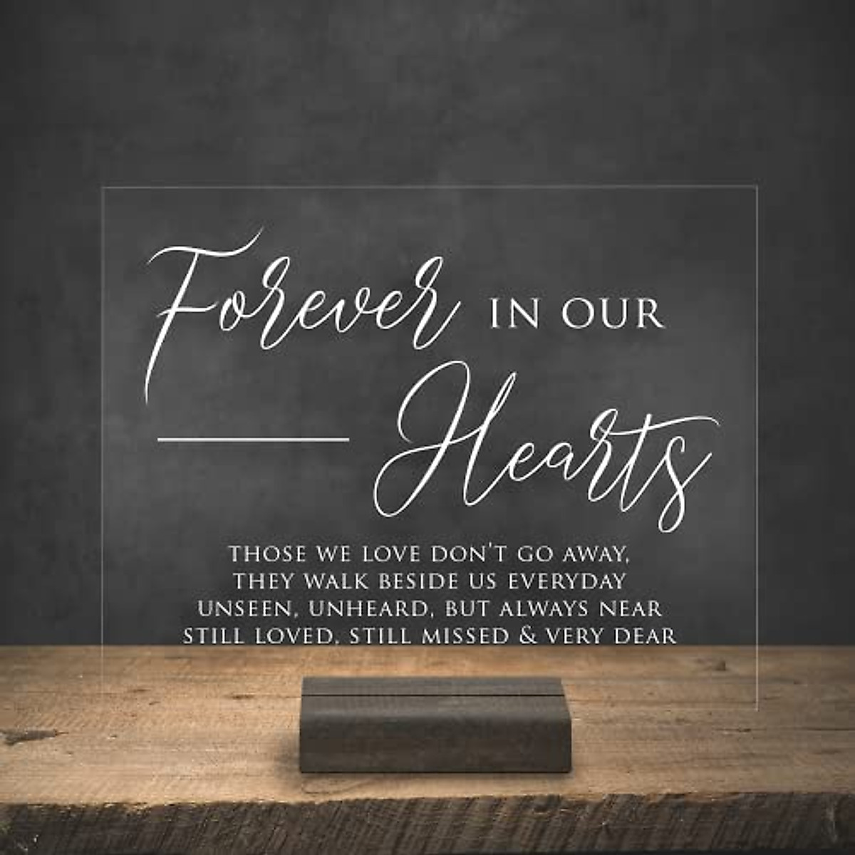 Wedding Memorial Table Sign - 8” x 10” Forever in Our Hearts Clear Acrylic Stand - Perfect Loved Ones Passed Away Gifts for Memorial Decor, Signs for Celebration of Life, In Loving Memory Plaque
