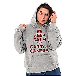 Brisco Brands Keep Calm Carry A Camera Photographer Hoodie Sweatshirt Women Men Sport Grey