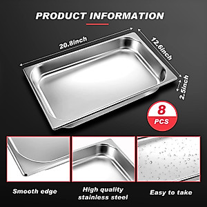 8 Pack Hotel Pans Full Size Steam Table Pan 0.8mm Thick Stainless Steel 20.8"L x 12.8"W Catering Food Pan Restaurant Food Pan for Hotel Restaurant Office Cafeteria or Family Events (2.5'' Deep)