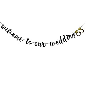 Welcome to Our Wedding Banner Black Glitter Paper Party Decorations for Wedding Party Supplies Letters Black Welcome to Our Wedding