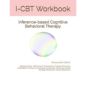I-CBT Workbook: Inference-based Cognitive Behavioral Therapy