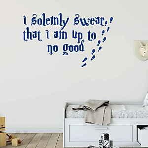 I Solemnly Swear That I Am Up To No Good Wall Decal with Footprints - Marauder's Map Themed Vinyl Lettering for Home or Bedroom Decor
