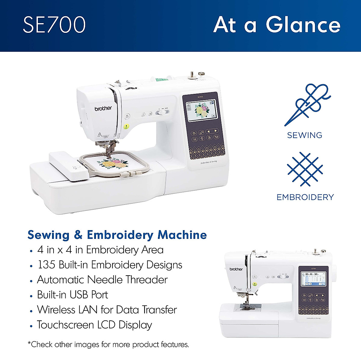 Brother SE700 Sewing and Embroidery Machine, Wireless LAN Connected, 135 Built-in Designs, 103 Built-in Stitches, Computerized, 4" x 4" Hoop Area, 3.7" Touchscreen Display, 8 Included Feet