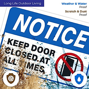 Sigo Signs, Keep Door Closed Sign, 10x7 Inches, Rust Free .040 Aluminum, Fade Resistant, Made in USA