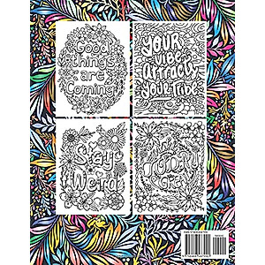 Be a Bad Ass with a Good Ass: Positive Affirmations and Stress Relaxation : Easy Coloring Book for Adults Inspirational Quotes : Good Vibes for Women, ... and Inspirational Sayings for adults