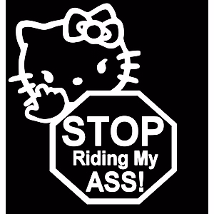 Hello Kitty, Stop Riding,Vinyl Decal,Sticker for Cars,Windows,Laptops and More
