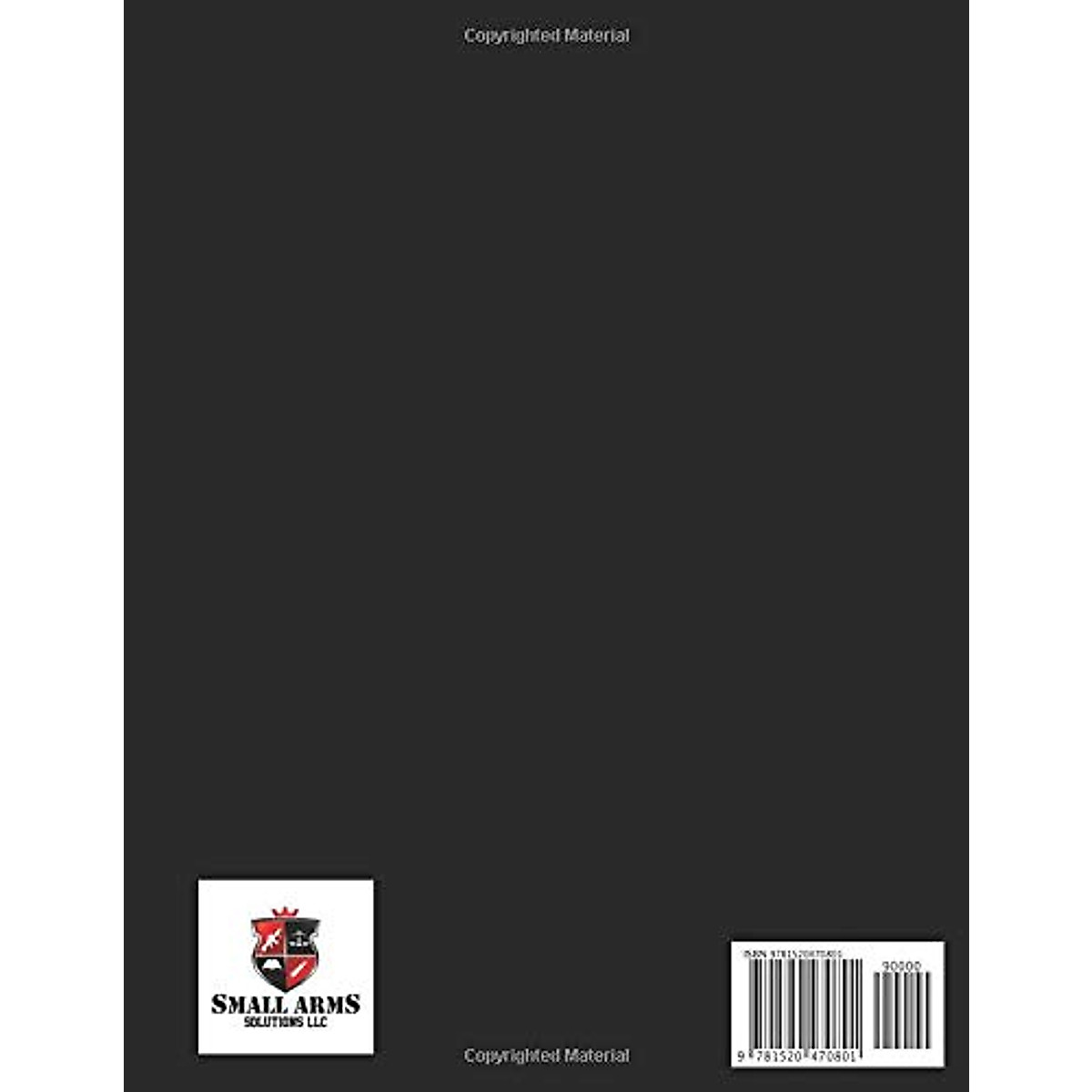 Armorer's Manual AR15/M16/M4 Family of Weapons