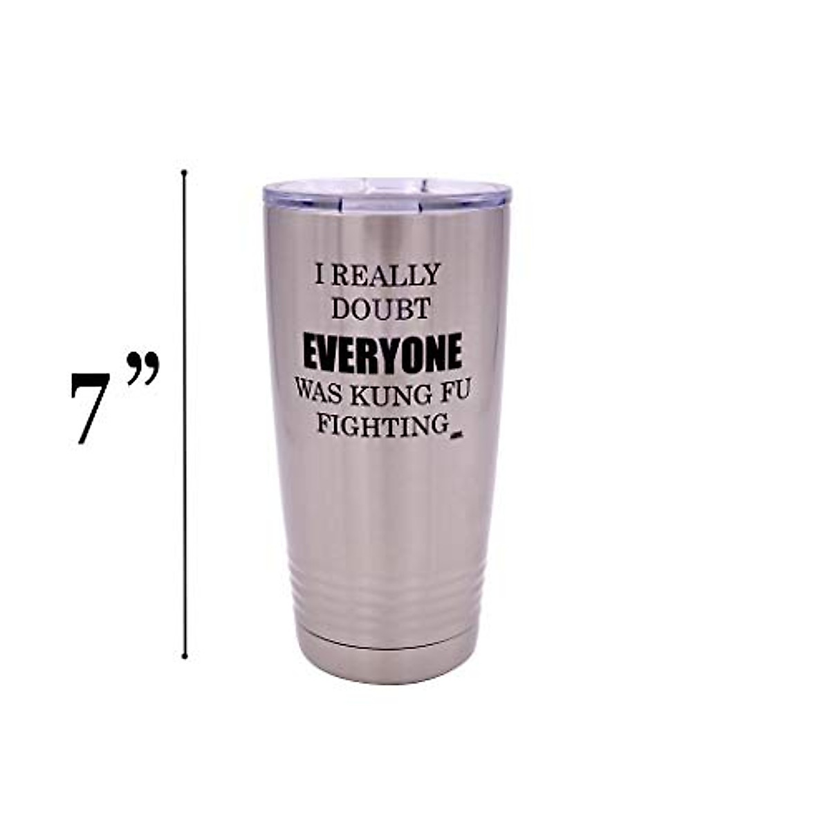 Rogue River Tactical Funny I really Doubt Everyone Was Kung Fu Fighting Large 20 Ounce Travel Tumbler Mug Cup w/Lid Sarcastic Work Gift