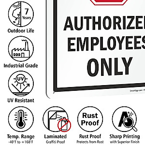 SmartSign 14 x 10 inch “Stop Restricted Area - Authorized Employees Only” Sign with Pre-Cleared Holes, Digitally Printed, 55 mil HDPE Plastic, Red, Black and White, Made in USA