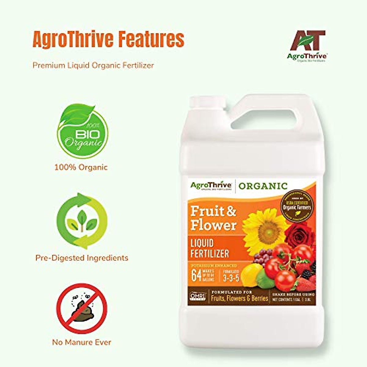 AgroThrive Fruit and Flower Organic Liquid Fertilizer - 3-3-5 NPK (ATFF1032) (32 oz) for Fruits, Flowers, Vegetables, Greenhouses and Herbs