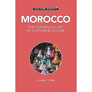 Morocco - Culture Smart!: The Essential Guide to Customs & Culture