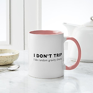 CafePress I Don't Trip I Do Random Gravity Checks Mugs Ceramic Coffee Mug, Tea Cup 11 oz