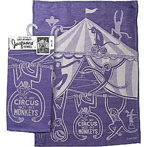 Kitchen Towel - Not My Circus Not My Monkeys