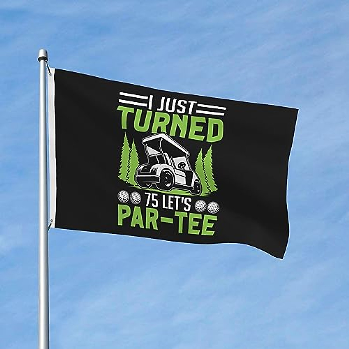 IMEEGIEN I Just Turned 75 Let's Par Tee Flag 3x5 Ft Double-Sided Outdoor Decoration Banner Durable Home Yard Flags Polyester Welcome Flag