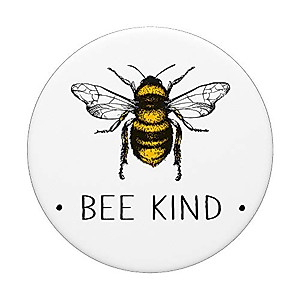 Bee Kind Summer Feminist Be Kind Kindness Gift for Men Women PopSockets PopGrip: Swappable Grip for Phones & Tablets