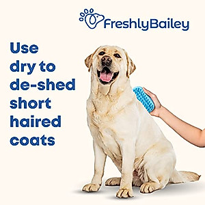 Freshly Bailey Rubber Dog Bath Brush - Silicone Pet Wash & Massage Brush - Perfect for Bathing, Massaging, & Deshedding - Use Wet or Dry, De-shed or Use it to Lather Shampoo For Deeper Clean - Loved by Dogs & Pet Parents