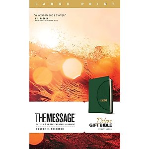 The Message Deluxe Gift Bible, Large Print (Leather-Look, Forest Green): The Bible in Contemporary Language