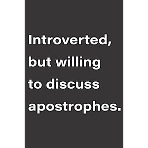 Grammar Rules Apostrophe Police Language Introverted Funny: Daily Planner Notepad To Do Schedule,, Medium 6x9 Inches, 120 Pages, Printed Cover