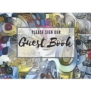Please Sign Our Guest Book: Art Gallery Guest Book Pretty Special Event Sign in Registry With Prompts Email and Message Space
