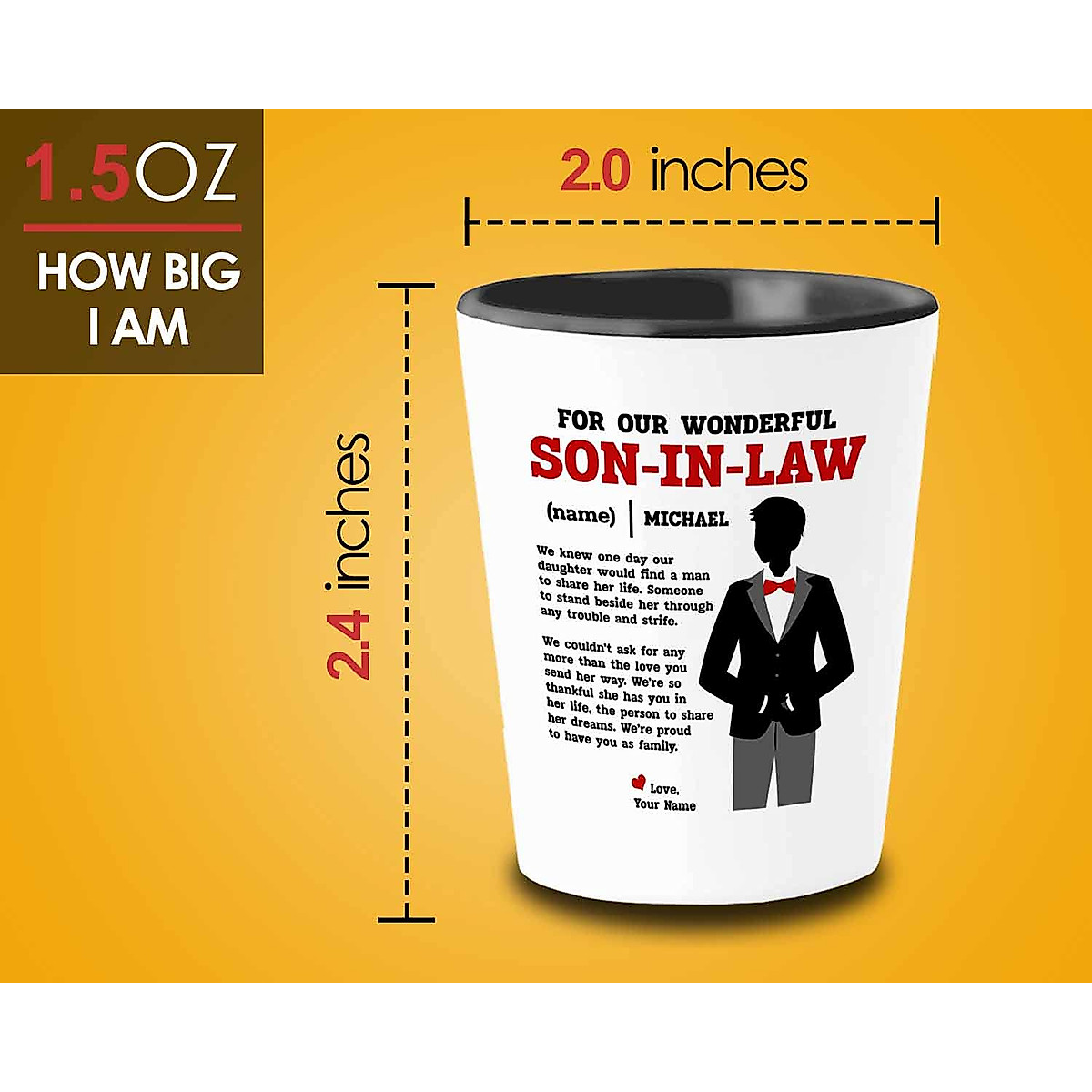 Son in Law Personalized Shot Glass 1.5 oz - For Our Wonderful - Custom Name Sarcasm Birthday Wedding Anniversary Mother in Law Daughter