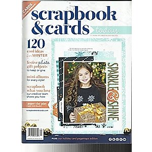 SCRAPBOOK & CARDS TODAY MAGAZINE WINTER, 2017