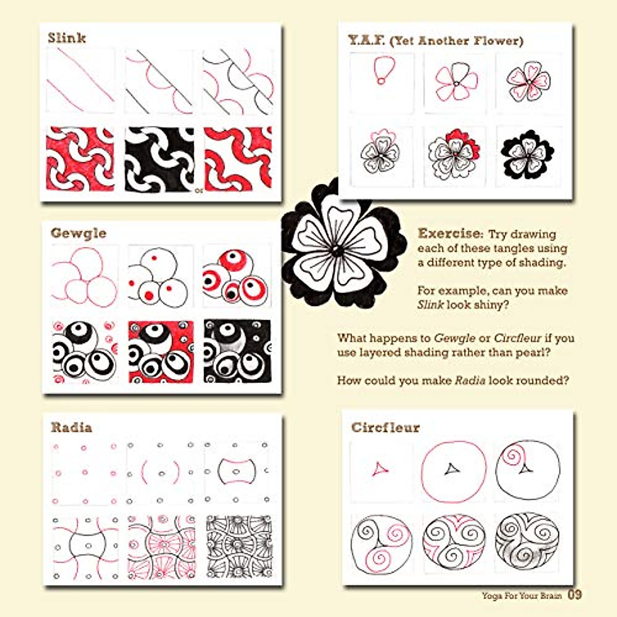 Yoga for Your Brain (TM): A Zentangle (R) Workout (Design Originals) Over 60 Tangle Patterns, Plus Ideas, Tips, and Projects for Experienced Tanglers (Sequel to Totally Tangled: Zentangle and Beyond)