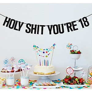 Black Glitter Holy Shit You're 18 Banner, Time to Adult, Cheers to 18 Years, Happy 18th Birthday Anniversary Birthday Party Decorations