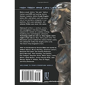 Cyberpunk: Stories of Hardware, Software, Wetware, Evolution, and Revolution