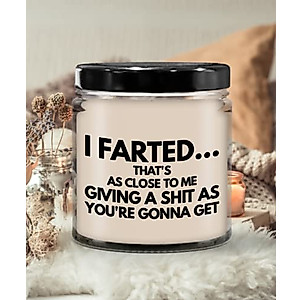 The Improper Mug Fart Candle for Friends or Coworker I Farted IDGAF Funny Gag Jokes Adult Humor Rude Sarcastic 9 Oz. Vanilla Scented Soy Wax