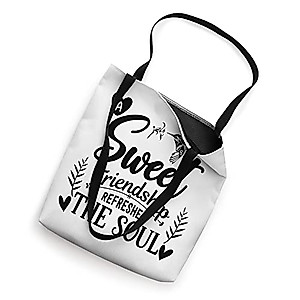 Best Friend Hummingbird Sweet Friendship Refreshes the Soul Tote Bag