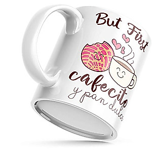 Happy Mothers Day Mug - Spanish Coffee and Conchas Pun Mama Cute Mother's Day Gift For Latina Mom Coffee Mug 11oz
