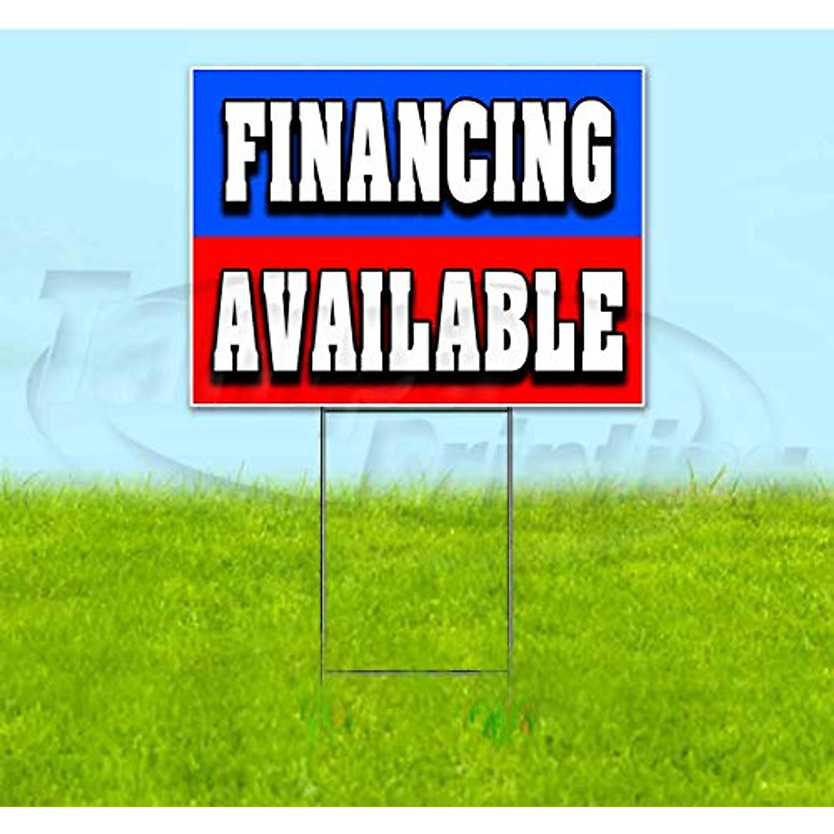 Financing Available (18" X 24") Yard Sign, Quantity Discounts, Multi-Packs, Includes Metal Step Stake, Bandit Sign