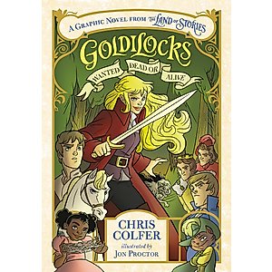 Goldilocks: Wanted Dead or Alive