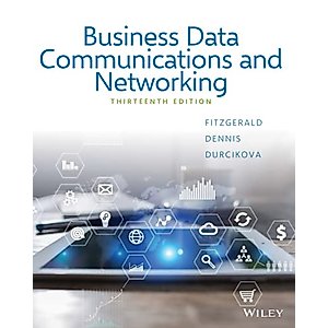 Business Data Communications and Networking, 13th Edition