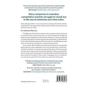 They Buy Your Because: Closing the Sale in a Crowded Market