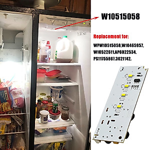 Bydorunce W10515057 W10515058 Refrigerator LED Light Driver Replacement for Refrigerator Freezer LED Light Part No Plastic Cover (2pcs W10515057 Side Light + 1pcs W10515058 Main Light)