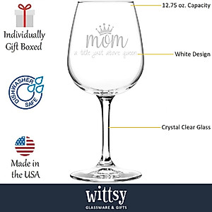 Mom, Queen Wine Glass - Birthday Gifts for Mom - Best Mom Gifts from Son, Daughter, Kids - Unique Gift for Women, Wife - Fun Novelty Bday, Birthday Present Idea for New Mother, Parent, Friend, Sister