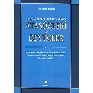 Arapca - Turkce / Turkce - Arapca Atasozleri ve Deyimler